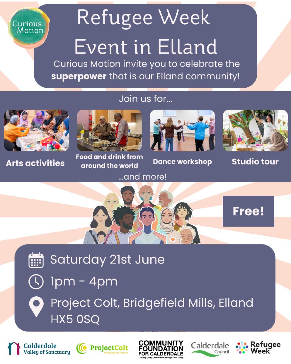 Curious Motion Refugee Week Celebration in Elland - Calderdale Valley ...